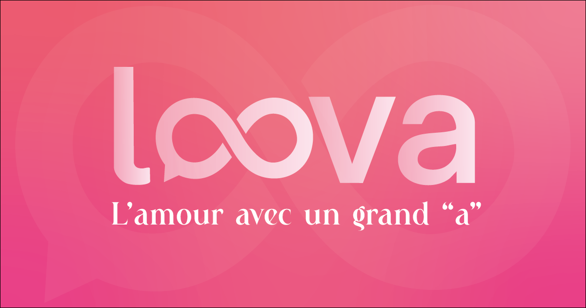 Loova - Faites grandir votre amour